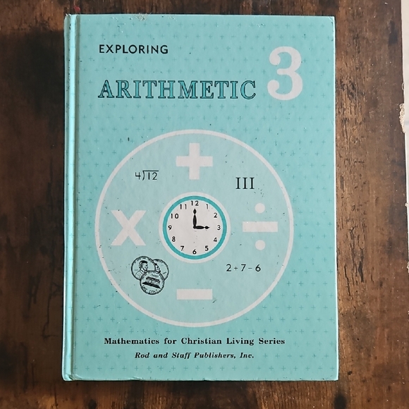 Math for Christian Living | Other | Exploring Arithmetic 3 By Blue ...